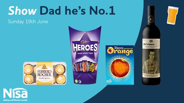 Father’s Day promotions from Nisa feature ‘budget-friendly’ options as ...